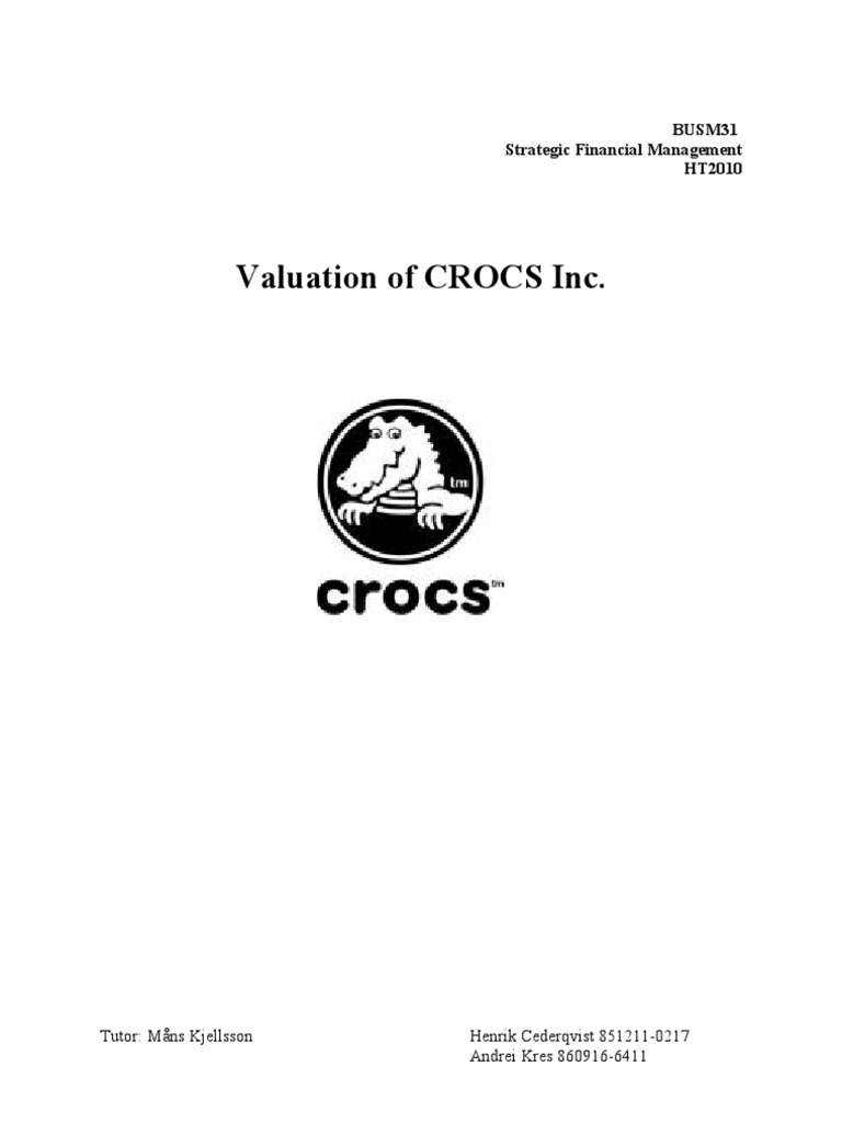 Crocs Final Final | PDF | Discounted Cash Flow | Valuation (Finance)