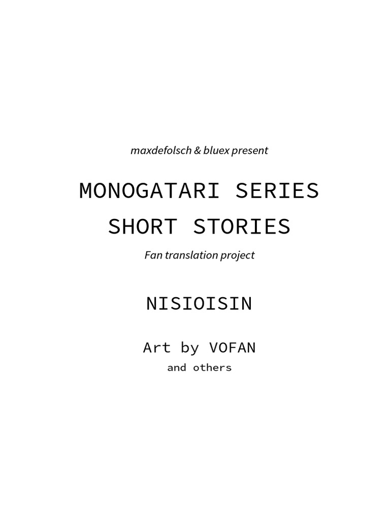 Monogatari Series Short Stories Book - First Edition - Print Version | PDF