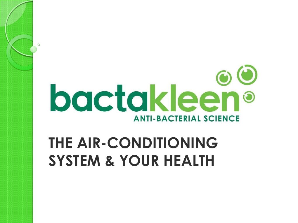 Bactakleen Presentation About Air Cond and Health | PDF | Air ...