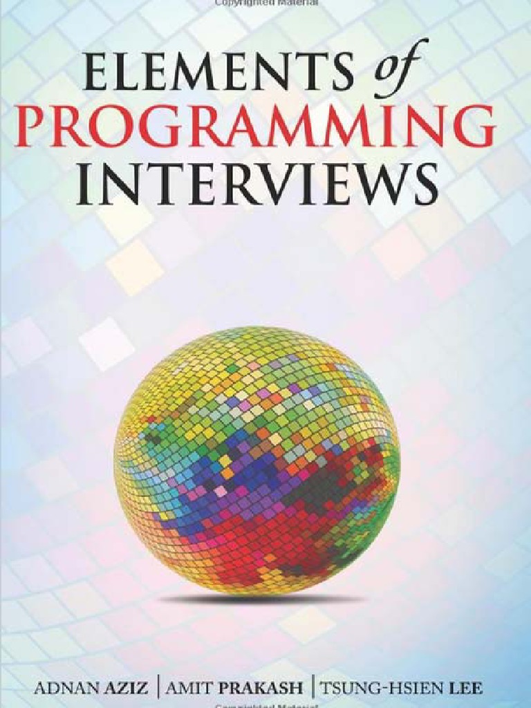 Elements of Programming Interviews - Aziz, Lee & Prakash PDF | PDF