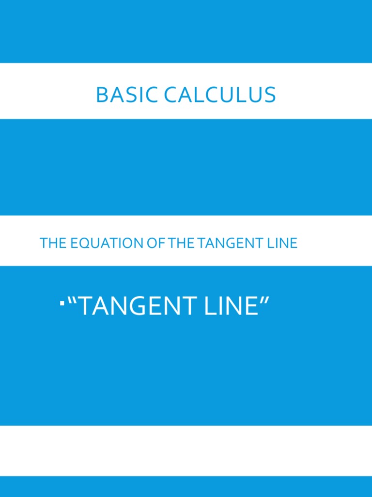 Understanding Tangent Lines in Calculus | PDF