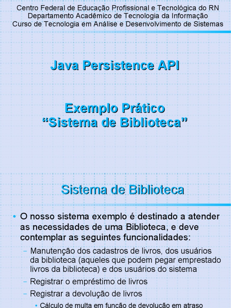Implementação de um sistema de biblioteca utilizando Java Persistence ...