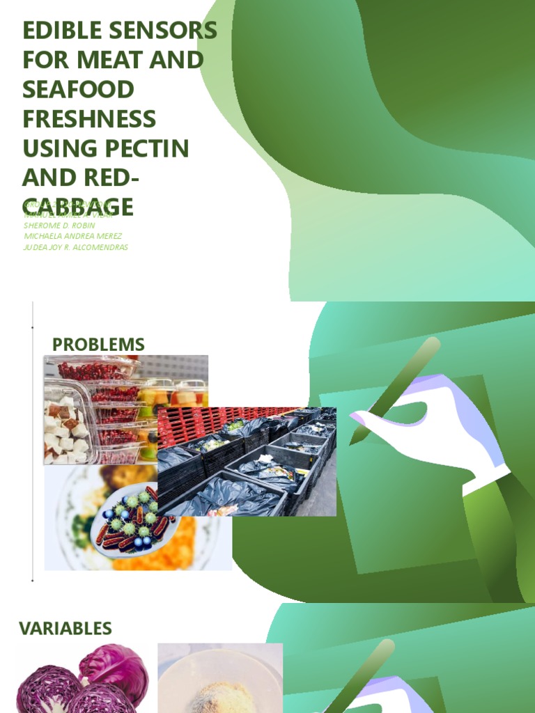 Edible Sensors For Meath and Seafood Freshness Using Pectin Anf Red ...