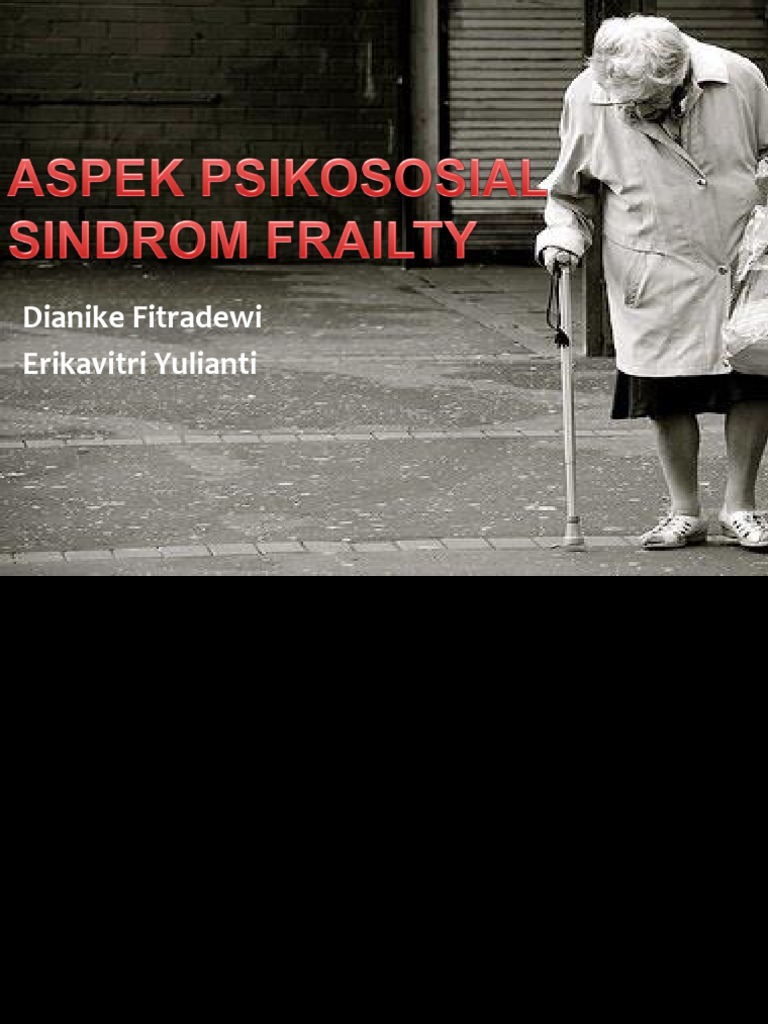 Referat 2 - Aspek Psikososial Sindrom Frailty | PDF