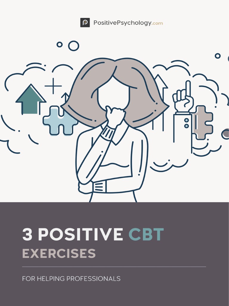 3 Positive CBT Exercises | Download Free PDF | Psychotherapy | Clinical Psychology