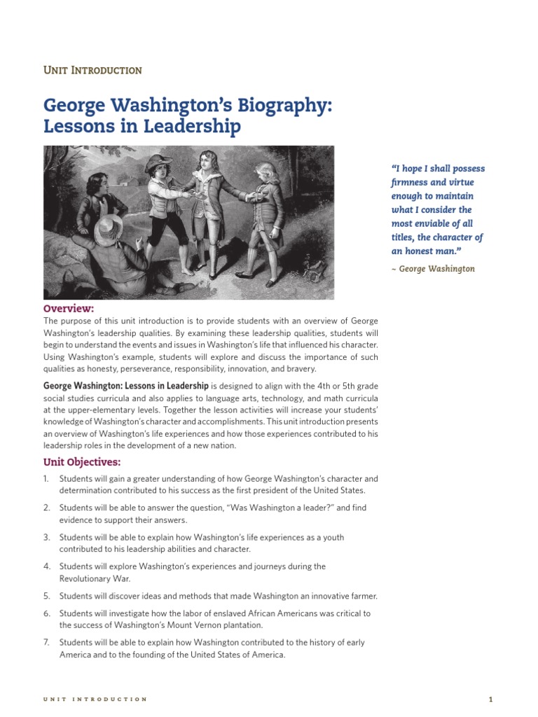 George Washington's Biography: Lessons in Leadership: Unit Introduction ...