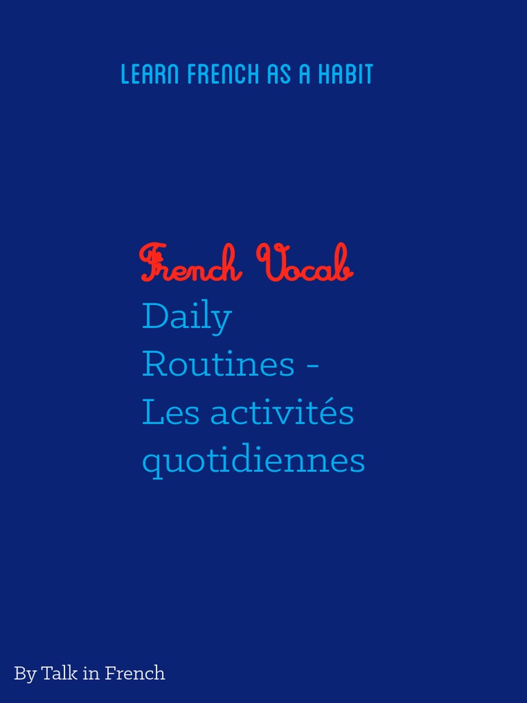 French Daily Routine Vocabulary Guide | PDF