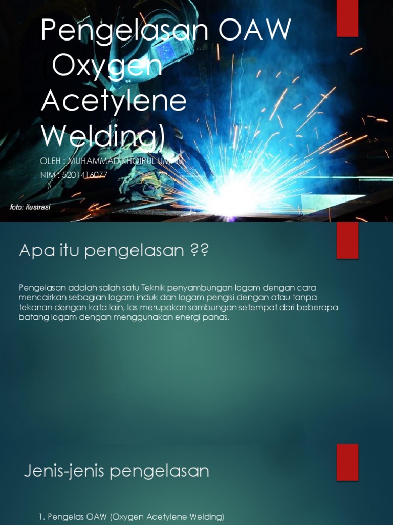 Pengelasan OAW (Oxygen Acetylene Welding)