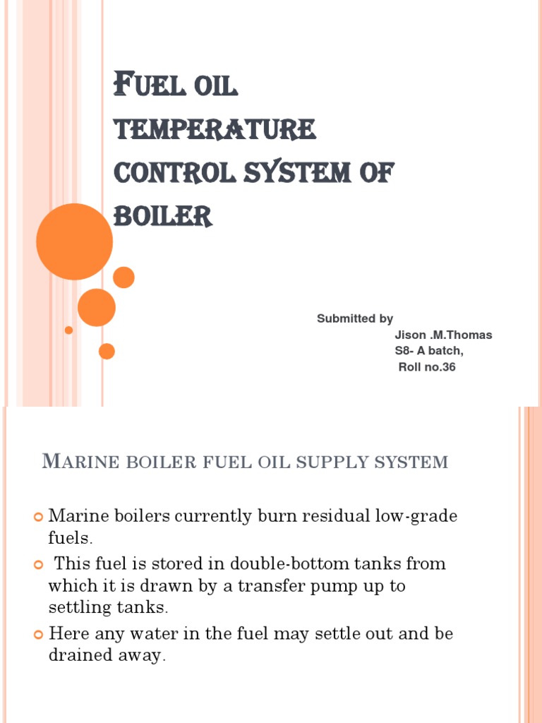 Fuel Oil Temperature Control System in Marine Boiler | PDF | Fuel Oil ...