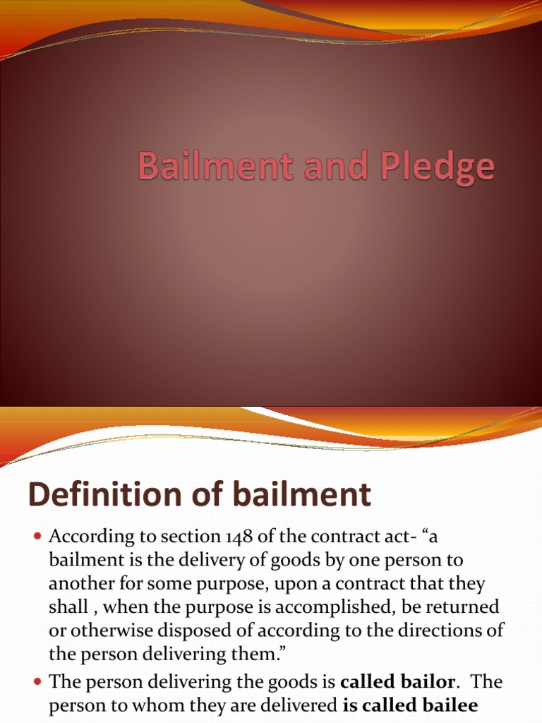 Bailment and Pledge | PDF | Indemnity | Private Law