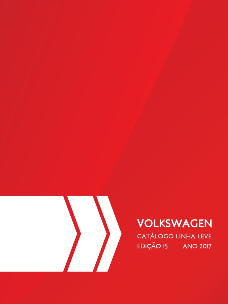 VOLKSWAGEN CATÁLOGO LINHA LEVE EDIÇÃO 15 ANO 2017: CÓDIGOS E APLICAÇÕES ...