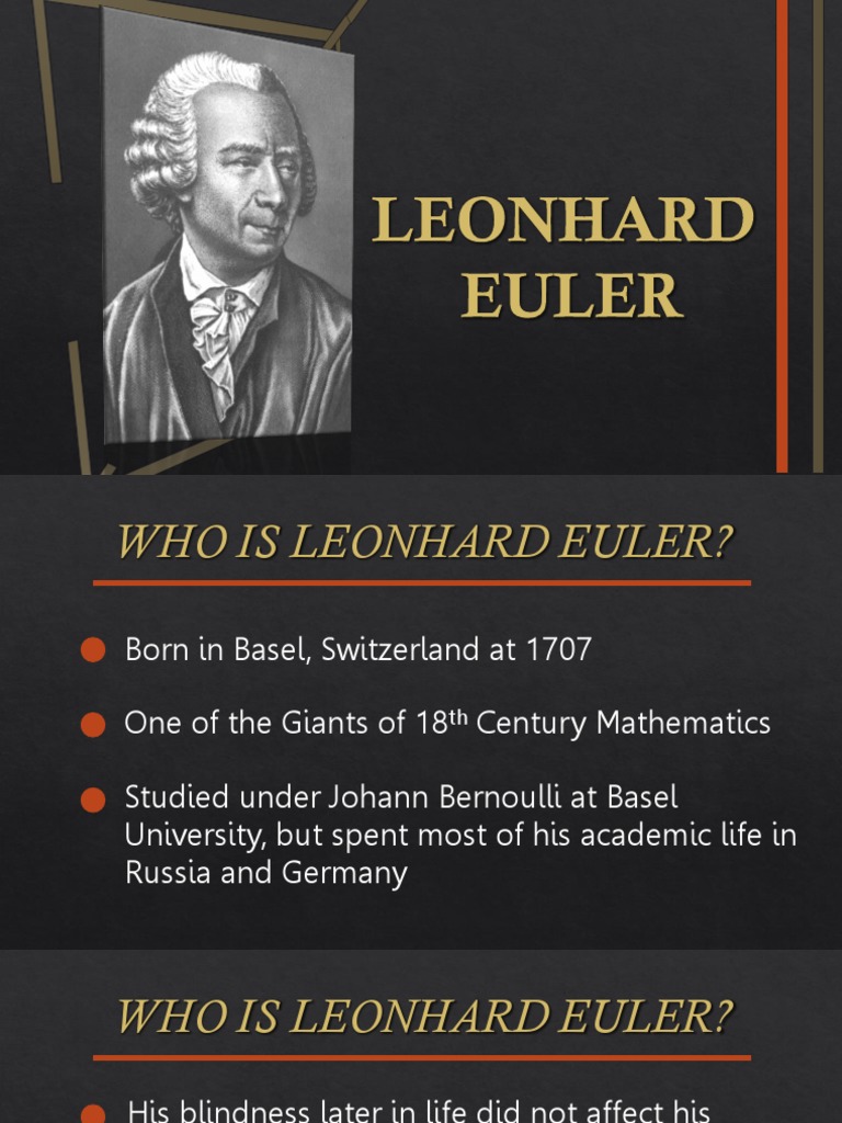 Leonhard Euler: An 18th Century Giant of Mathematics | PDF | Leonhard ...