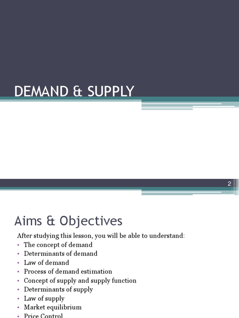 Understanding Demand and Supply: Concepts, Determinants, Functions, Equilibrium and Price ...