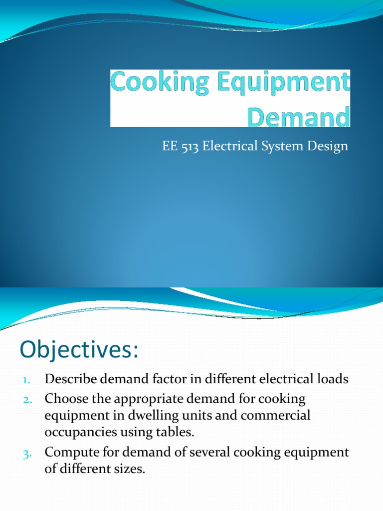 9 Cooking Equipment Demand | PDF | Home Appliance | Watt