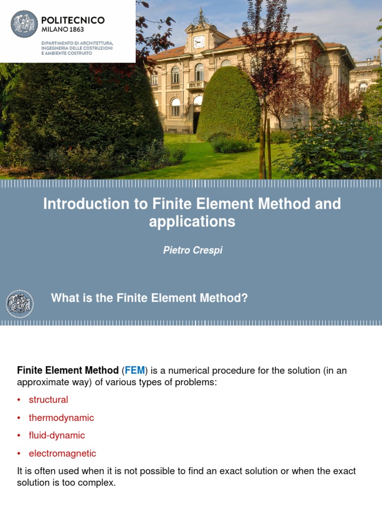 Introduction To Finite Element Method and Applications: Pietro Crespi ...