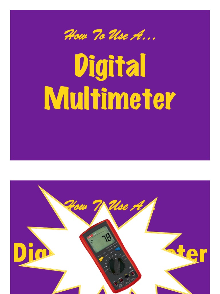 How To Use A : Digital Multimeter | PDF | Direct Current | Alternating ...
