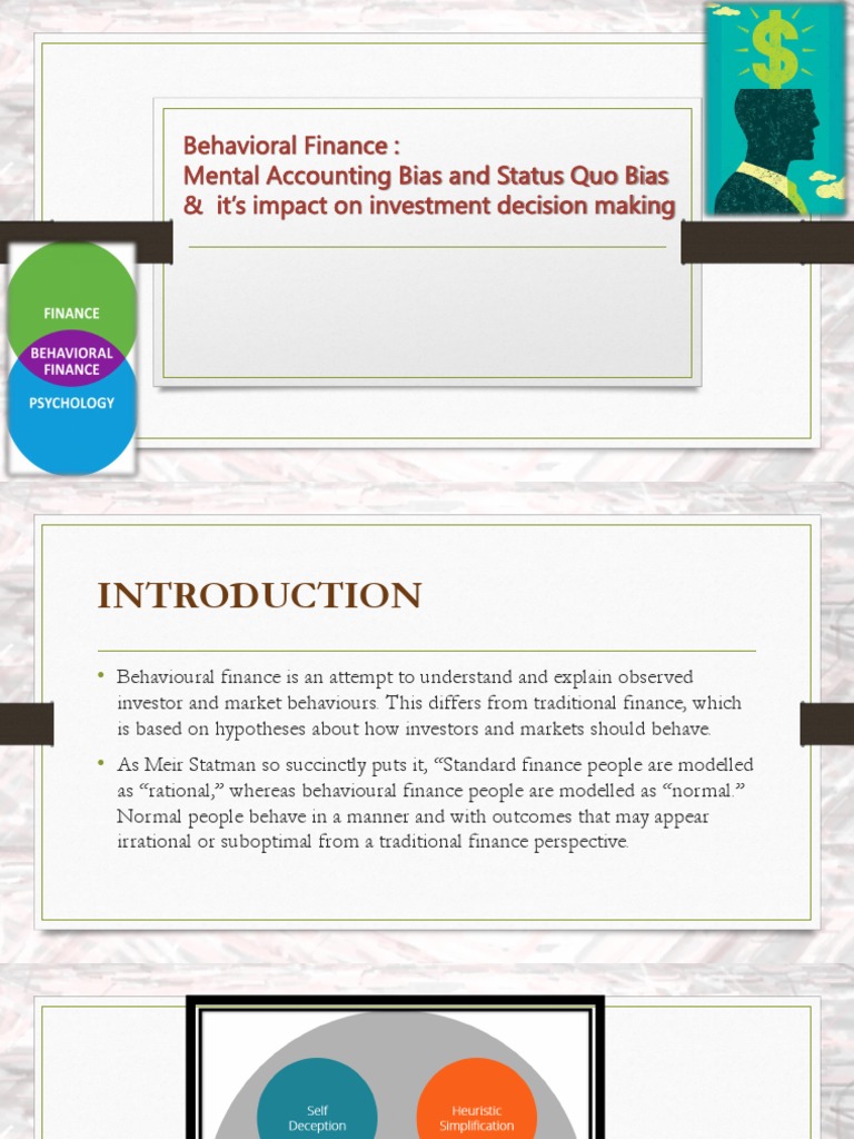 Behavioral Finance: Mental Accounting Bias and Status Quo Bias & it’s ...
