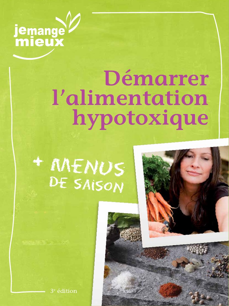 Alimentation Hypotoxique : Guide Pratique | PDF | Noix | Légumes
