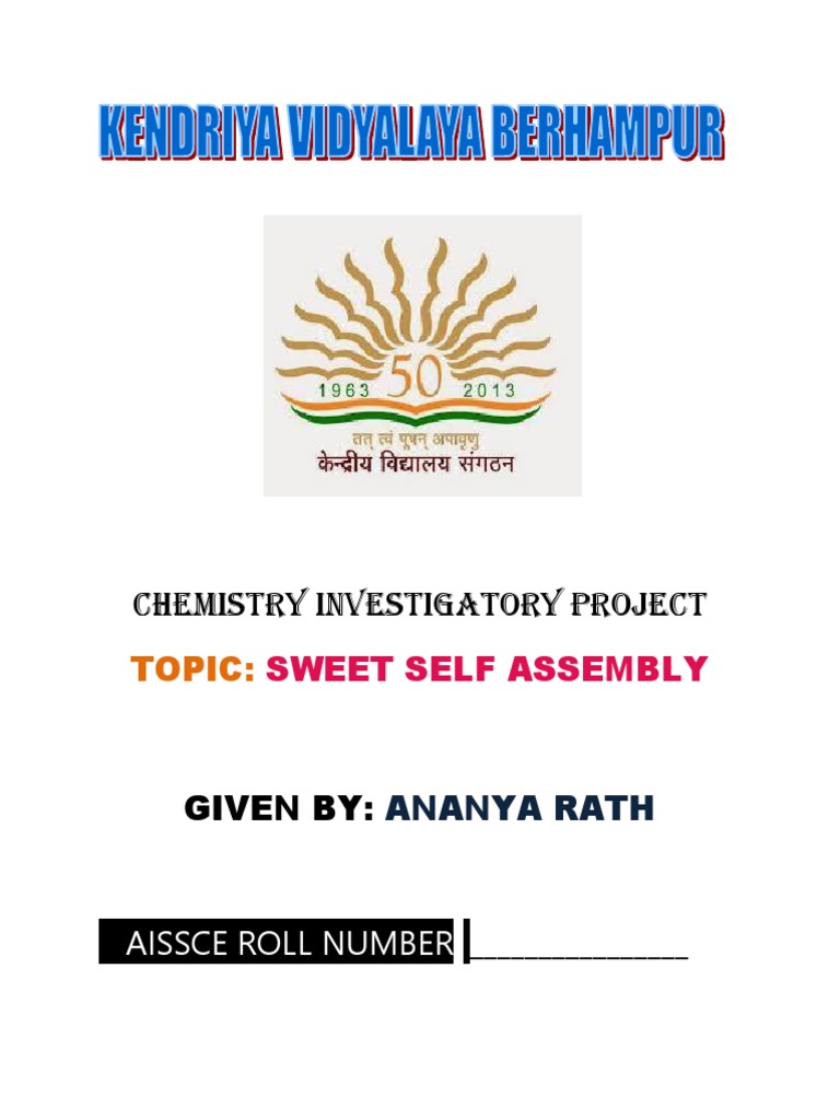 Chemistry Investigatory Project | PDF | Self Assembly | Materials Science