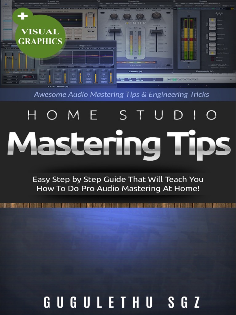 Home Studio Mastering Tips 2.0 | PDF | Equalization (Audio) | Sound Technology