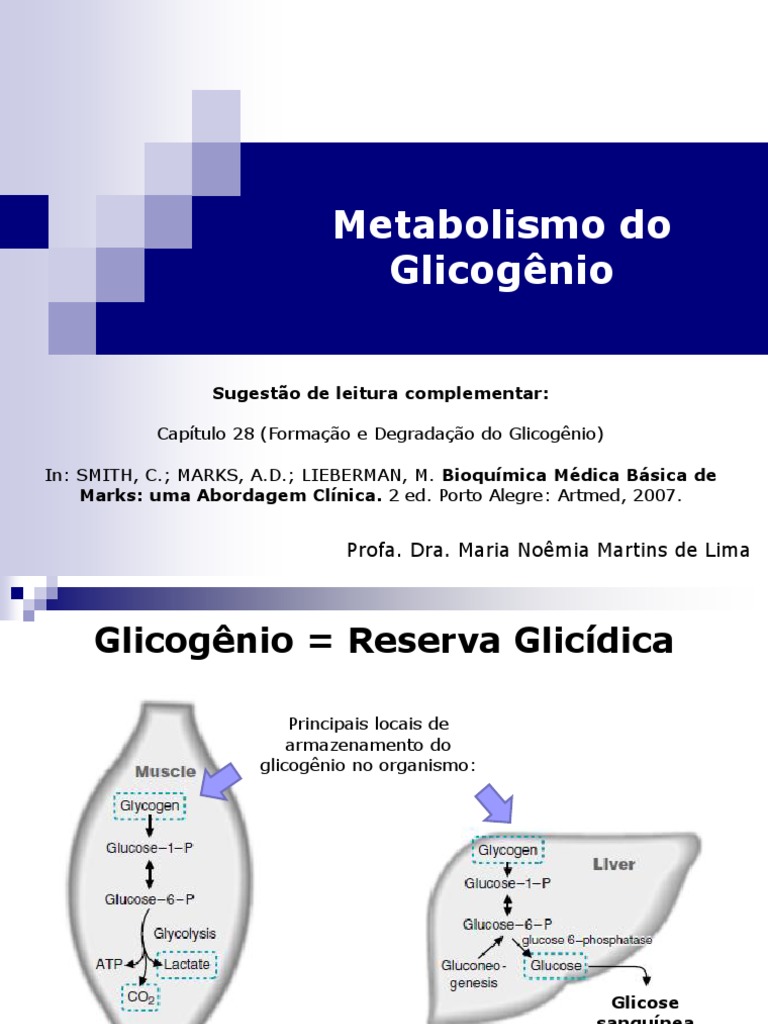 Aula 3 - Metabolismo Do Glicogênio (2018) | Glicogênio | Bioquímica