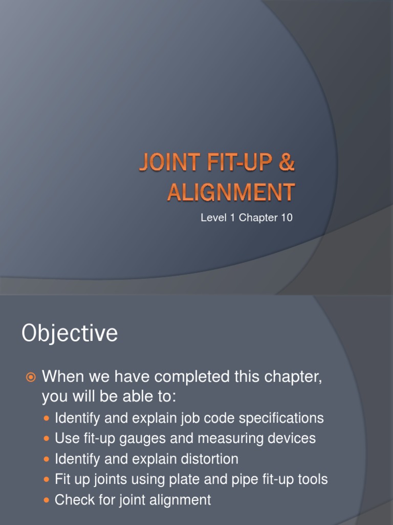 Chap 10-Joint Fit-UP Alignment | PDF | Business