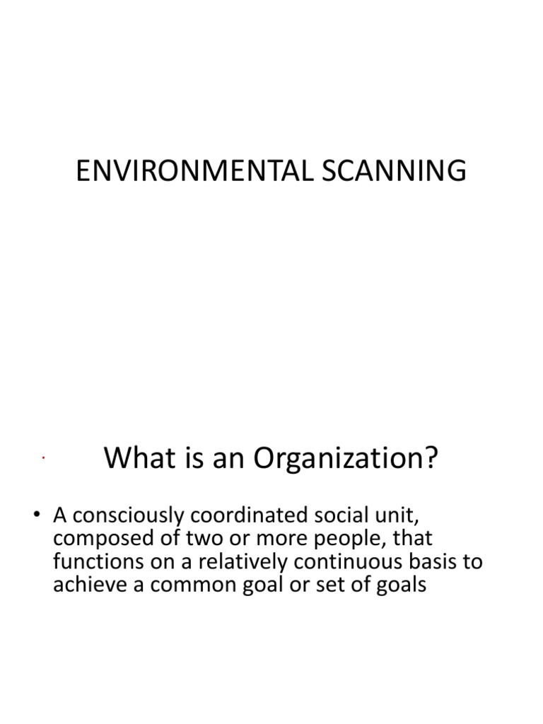 Understanding Environmental Scanning | PDF | Strategic Management ...
