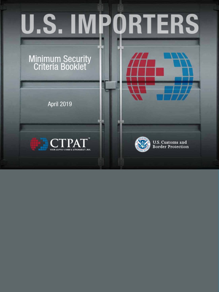 CTPAT U.S. Importer Booklet 2019 | PDF | Computer Security | Security