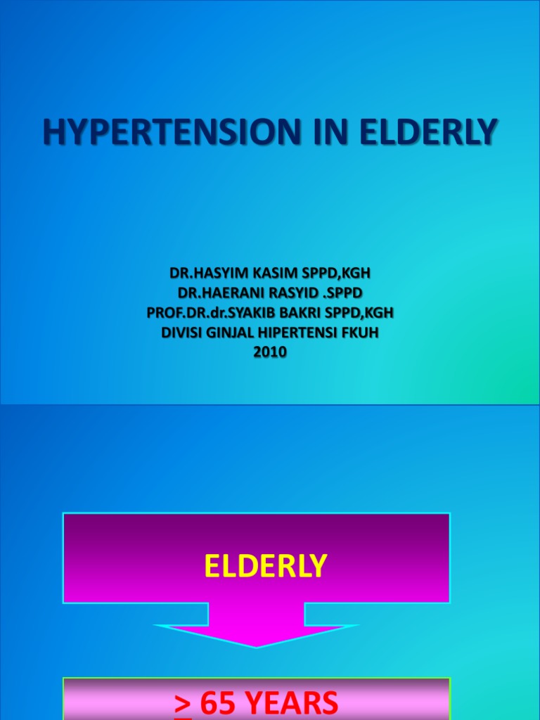 Hypertension in Geriatrics 2010 | PDF | Hypertension | Blood Pressure