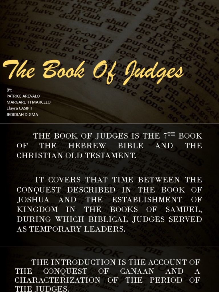 The Book of Judges: BY: Patrice Arevalo Margareth Marcelo Elayra ...