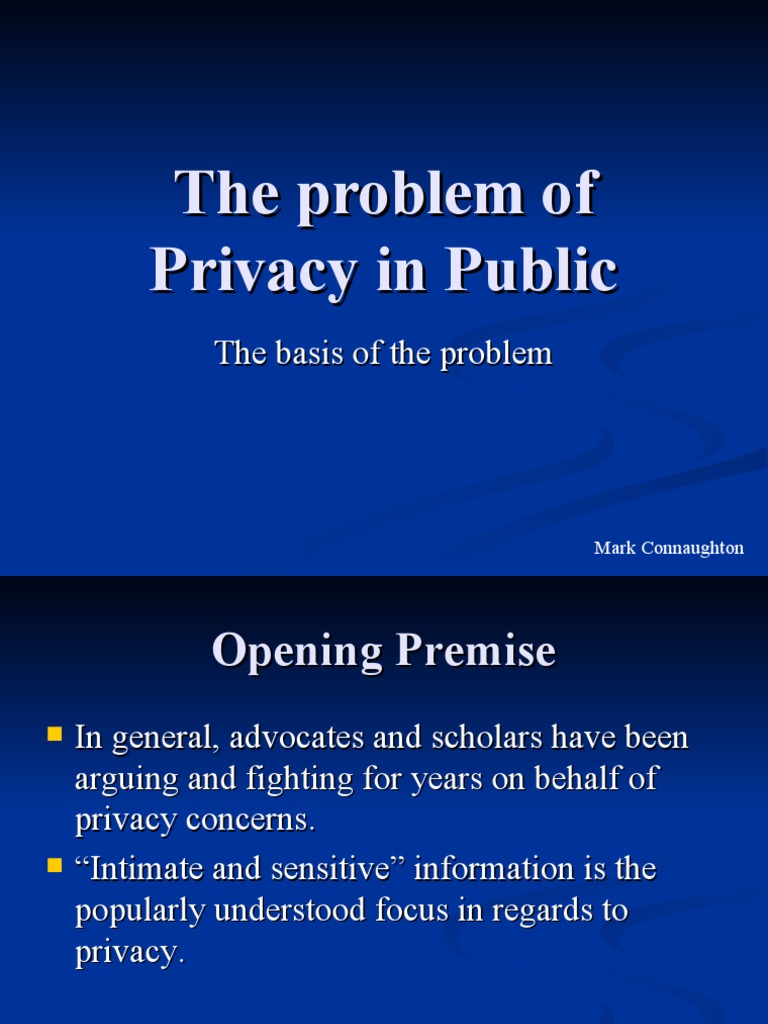 The Problem of Privacy in Public | PDF | Privacy | Information
