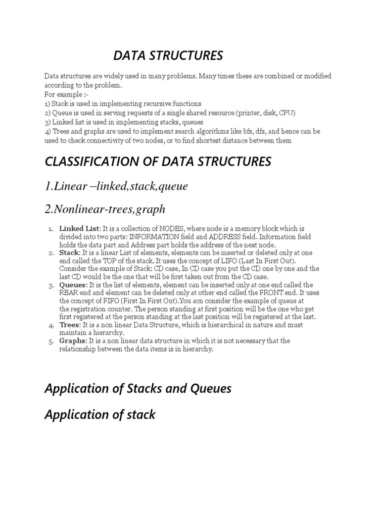 Data Structures: 1.linear - Linked, Stack, Queue 2.nonlinear-Trees ...