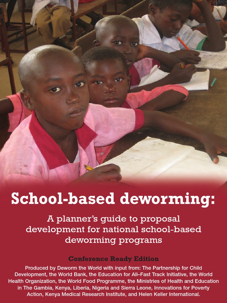 School Based Deworming - A Planners Guide To Proposal Development For ...