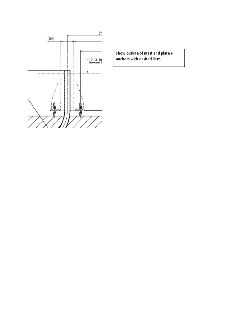 Show Outline of Mast and Plate + Anchors With Dashed Lines | PDF