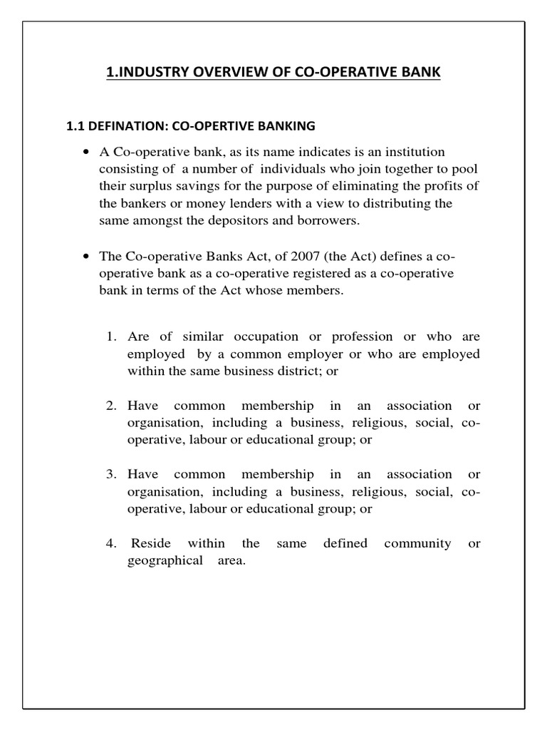 1.industry Overview of Co-Operative Bank: 1.1 Defination: Co-Opertive ...