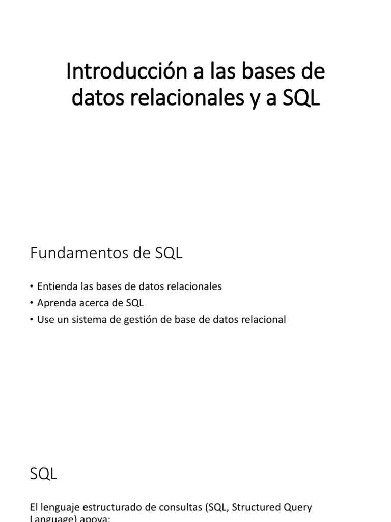 1 - Introducción A Las Bases de Datos Relacionales y A SQL | PDF | SQL | Base de datos relacional