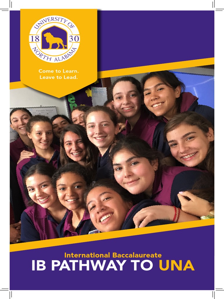 Ib Pathway To: Come To Learn. Leave To Lead | PDF | Bachelor's Degree ...