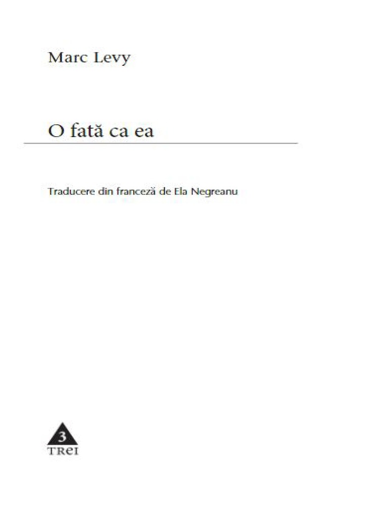O Fata Ca Ea - Marc Levy PDF | PDF