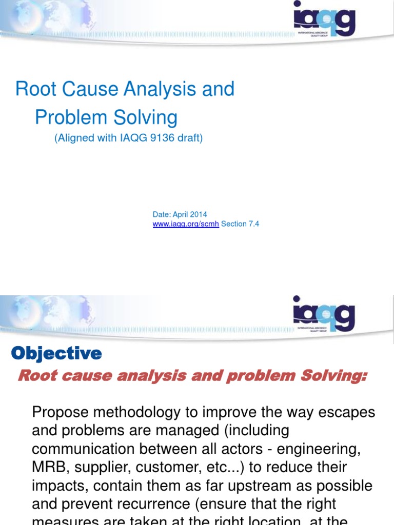 IAQG-7.4.2 Root Cause Analysis and Problem Solving 01 APR-2014 PDF ...