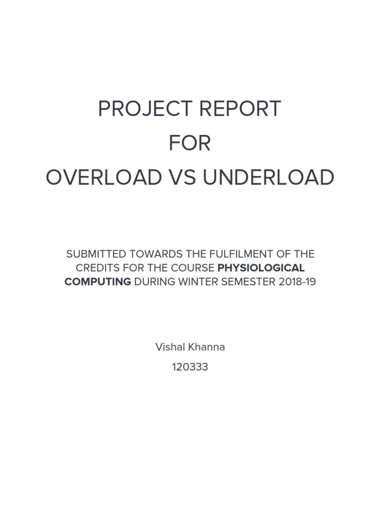 Project Report FOR Overload Vs Underload | PDF | Experiment | Accuracy And Precision