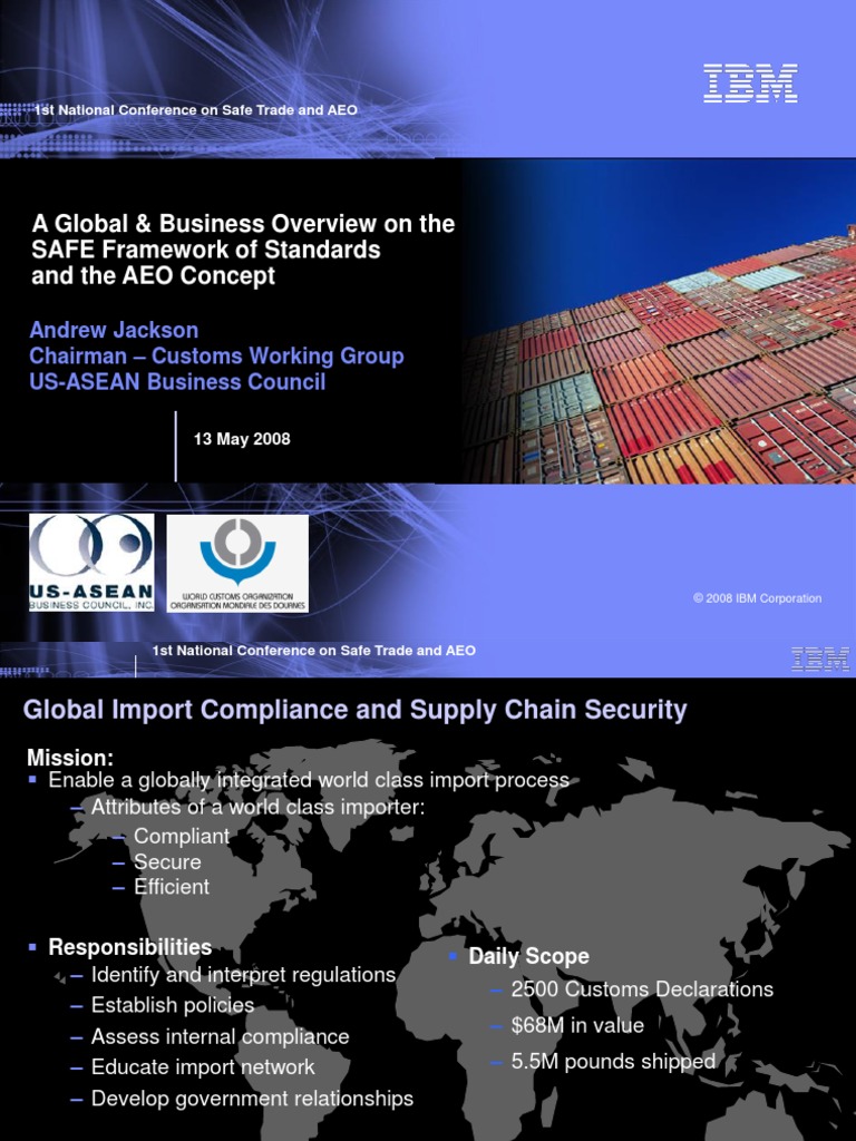 A Global & Business Overview On The SAFE Framework of Standards and The ...