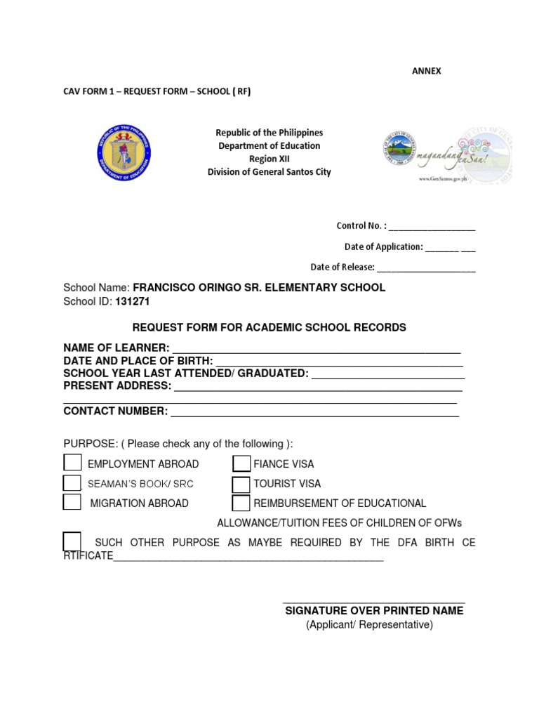 Annex Cav Form 1 - Request Form - School (RF) : School Name: Francisco ...