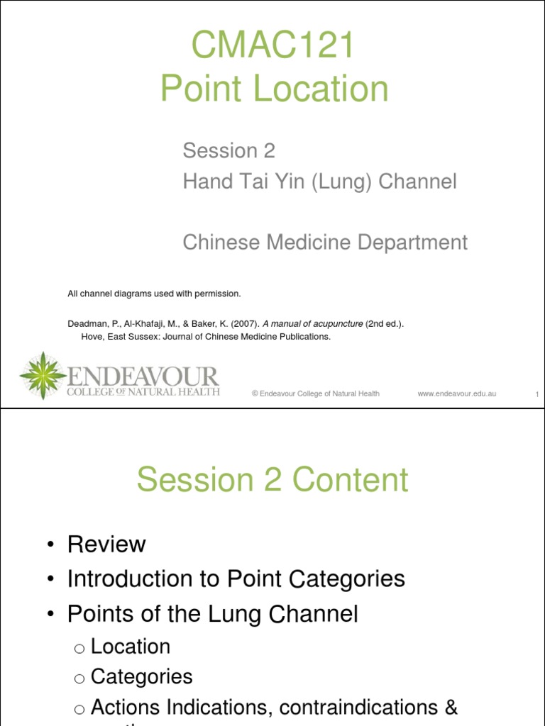 CMAC121 Point Location: Session 2 Hand Tai Yin (Lung) Channel | PDF ...
