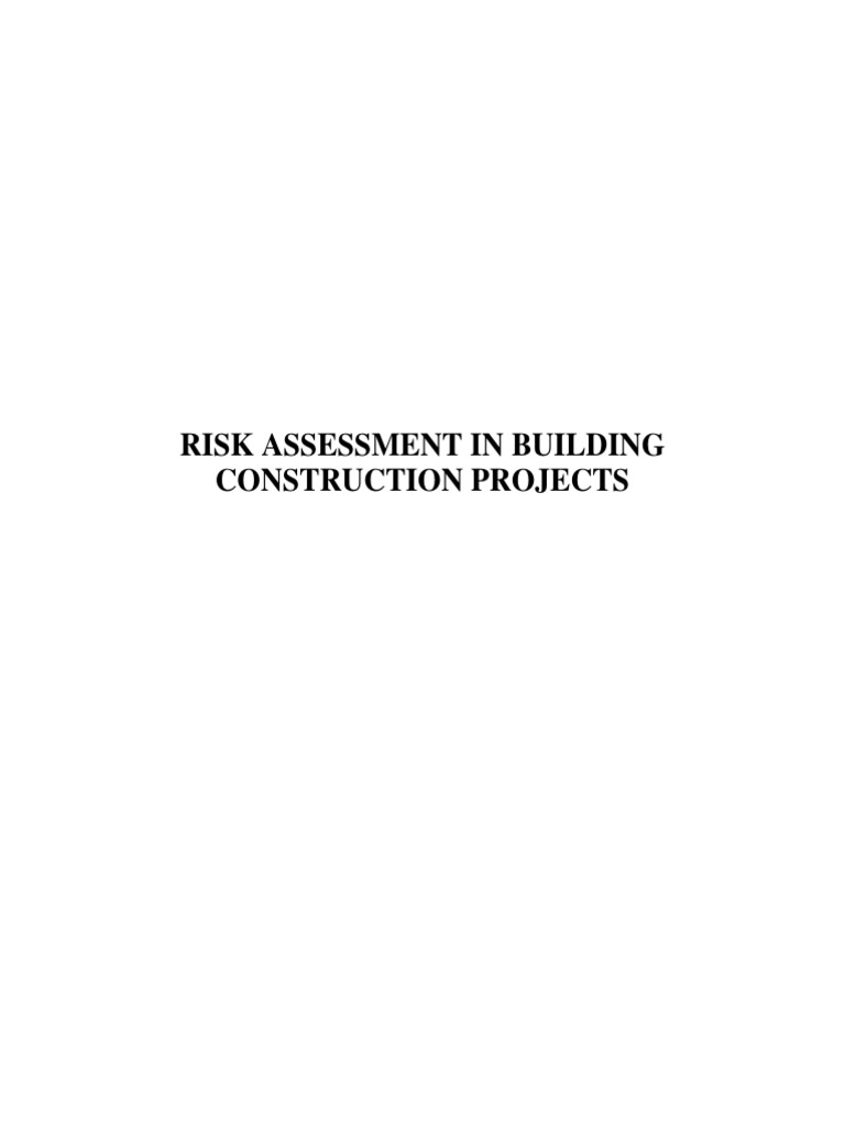 Risk Assessment in Building Construction Projects | PDF | Emergency ...