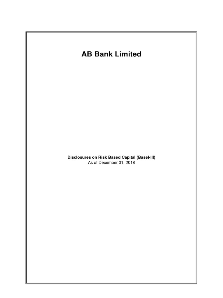 AB Bank Limited's Disclosures on Risk Based Capital Requirements Under ...