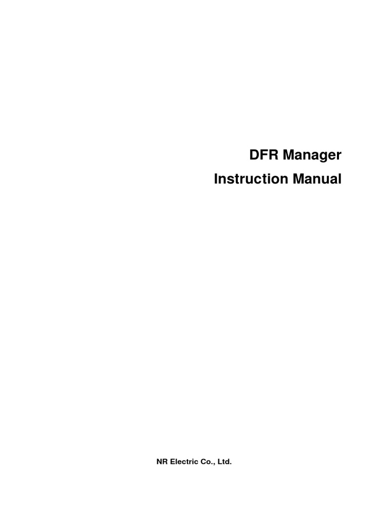 DFR Manager Instruction Manual: NR Electric Co., LTD | PDF ...