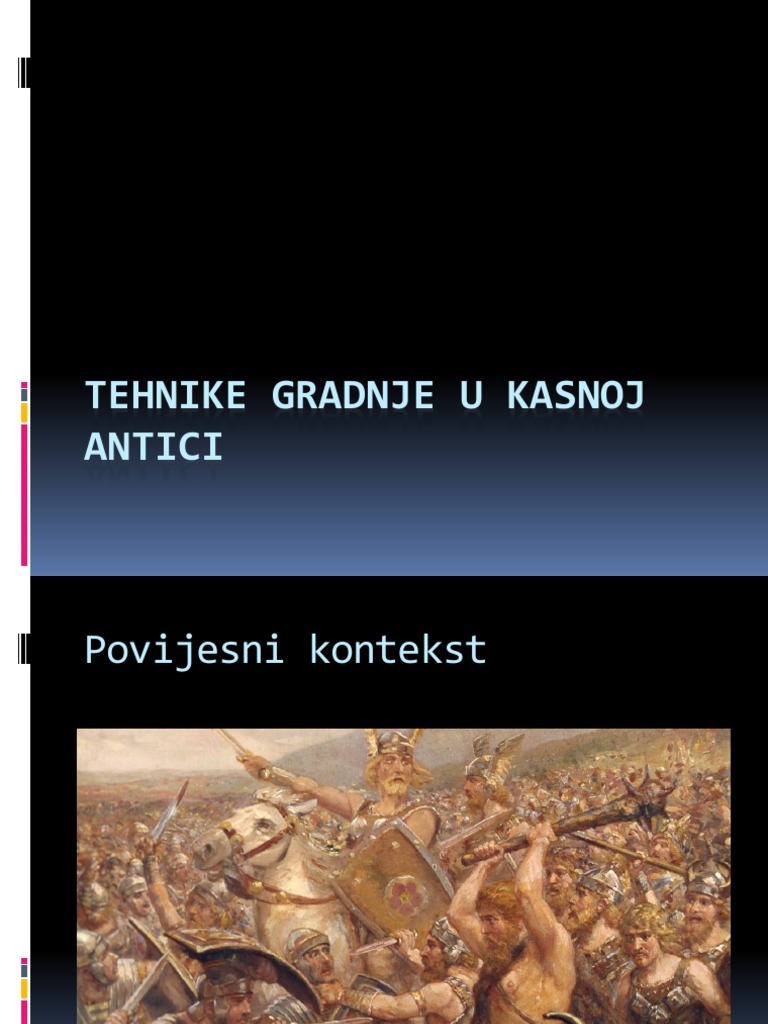 Tehnike Gradnje U Kasnoj Antici | PDF