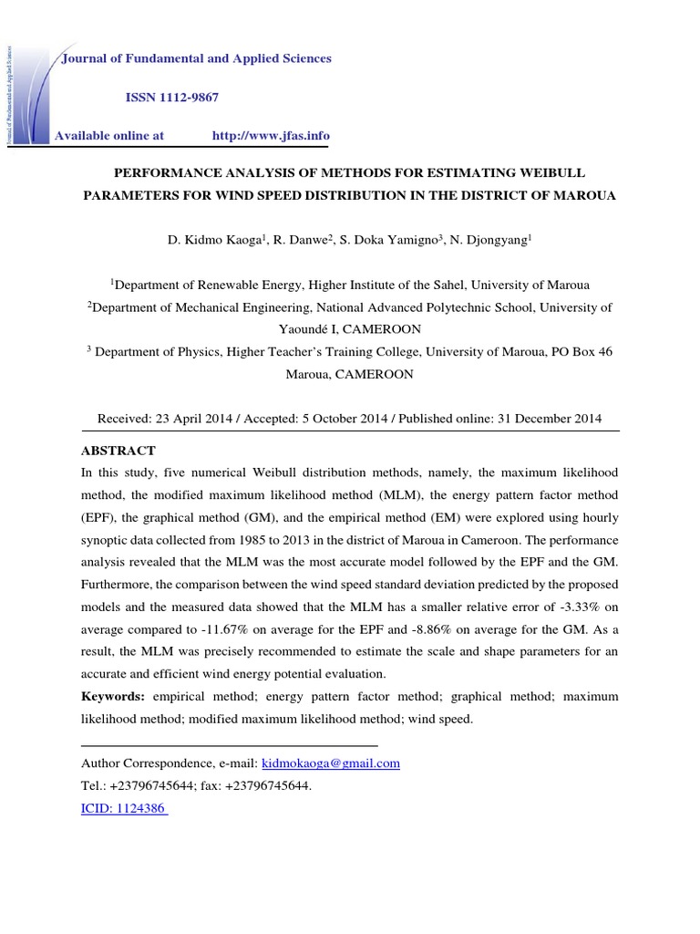 Performance Analysis of Methods For Estimating Weibull Parameters For Wind Speed Distribution in ...