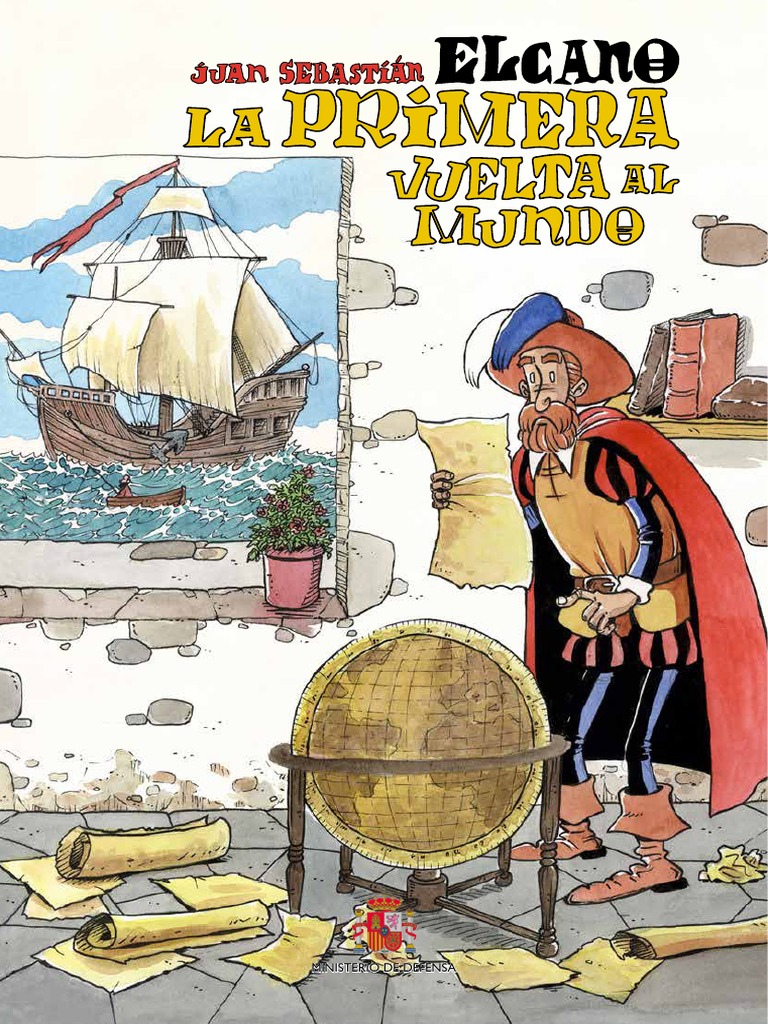 Juan Sebasti N Elcano. La Primera Vuelta Al Mundo-Comic PDF | PDF | Ciencia y matemática
