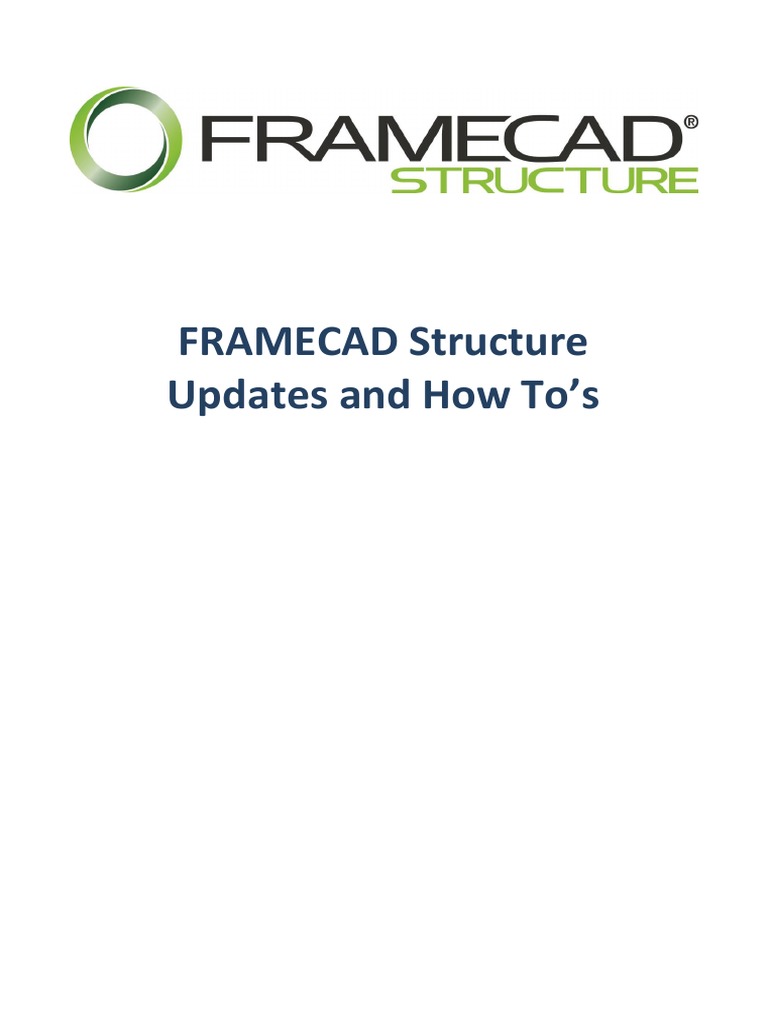 FRAMECAD Structure Updates and How To's | PDF | Truss | Framing ...